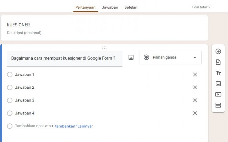 Cara Membuat Kuesioner di Google Form